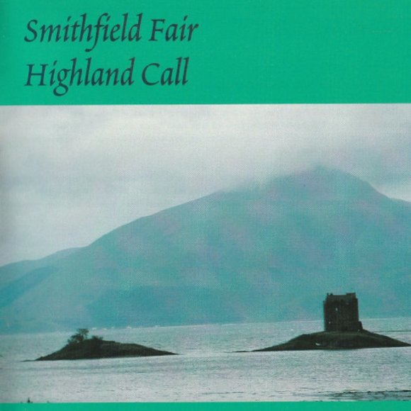 Media | Smithfield Fair Highland Call Orig Release 1998 Cd Signed By ...